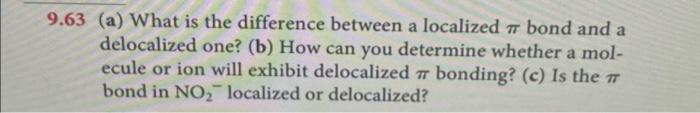 Solved 9.63 (a) What is the difference between a localized | Chegg.com