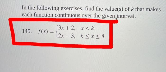 Solved In The Following Exercises Find The Value S Of K