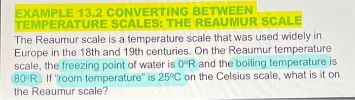 Solved EXAMPLE 13.2 CONVERTING BETWEEN TEMPERATURE SCALES: | Chegg.com
