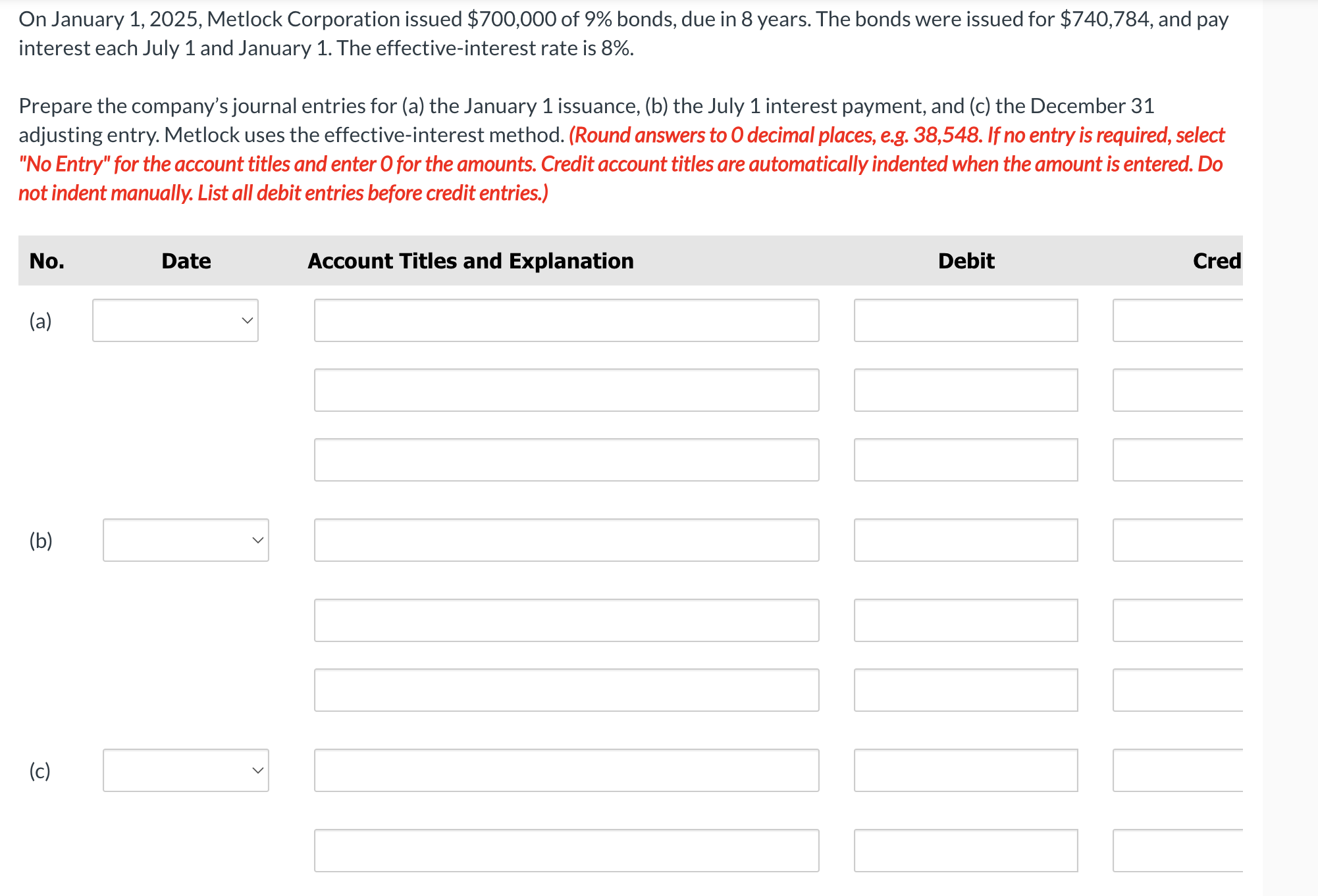 Solved On January 1,2025 , ﻿Metlock Corporation issued | Chegg.com