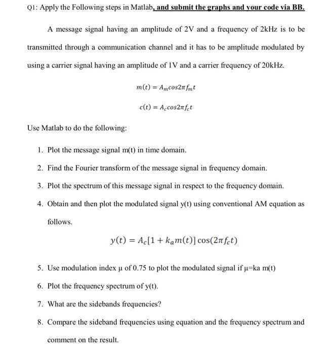 Solved Q1: Apply the Following steps in Matlab, and submit | Chegg.com