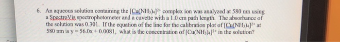 Solved 6. An aqueous solution containing the [Cu(NH3)4]? | Chegg.com