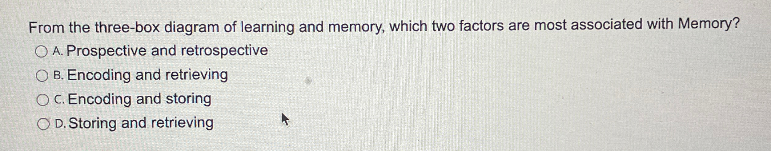 Solved From the three-box diagram of learning and memory, | Chegg.com