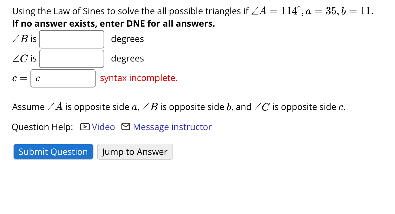 Using the Law of Sines to solve the all possible | Chegg.com
