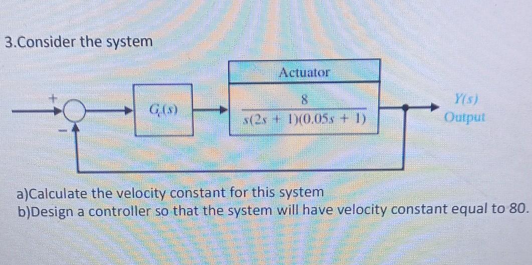 Solved 3.Consider the system a)Calculate the velocity | Chegg.com
