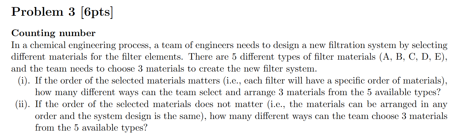 Solved Problem 3 [6pts]Counting numberIn a chemical | Chegg.com