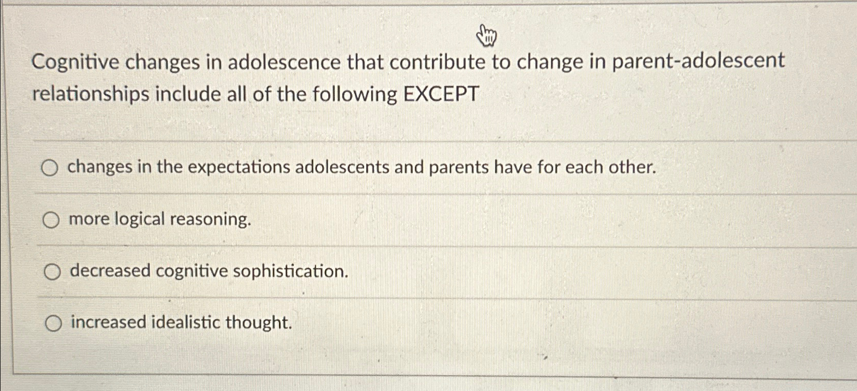 Solved Cognitive changes in adolescence that contribute to | Chegg.com