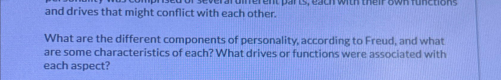 Solved What are the different components of personality, | Chegg.com