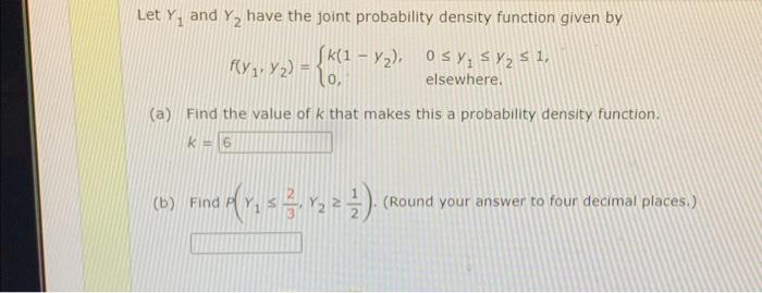 Solved Let Y1 and Y2 have the joint probability density | Chegg.com