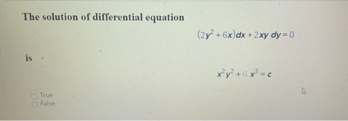 Solved The solution of differential equation (2y2 +6x) dx + | Chegg.com