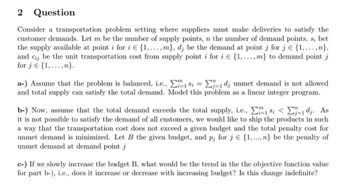 Solved Consider a transportation problem setting where | Chegg.com