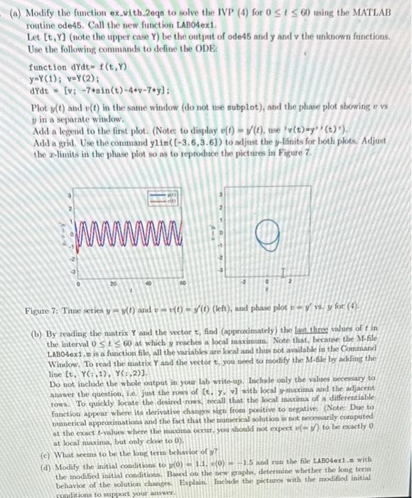 Solved A Modify The Function Exwith2eqs To Solve The Ivp 