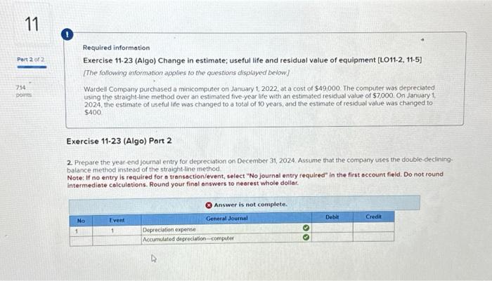 Solved Required information Exercise 11-23 (Algo) Change in | Chegg.com