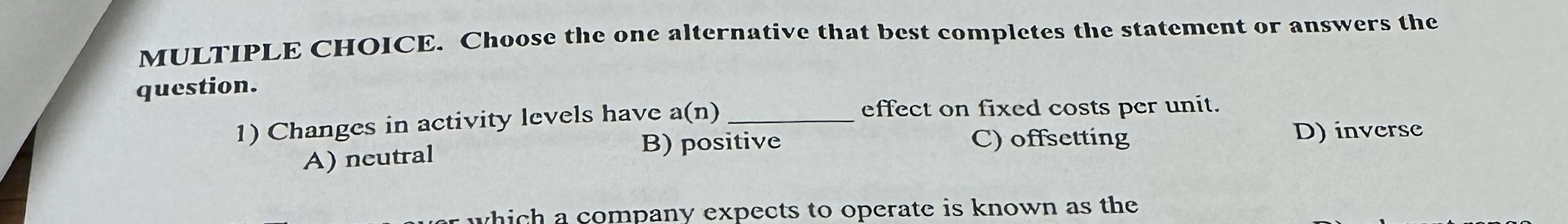 Solved MULTIPLE CHOICE. Choose the one alternative that best | Chegg.com
