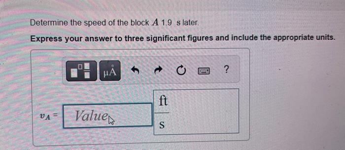 Solved At a given instant the 10-lb block A is moving | Chegg.com