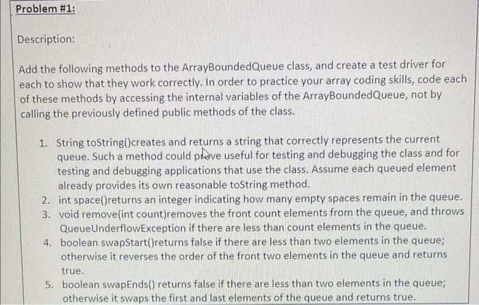 Solved Add the following methods to the ArrayBoundedQueue | Chegg.com