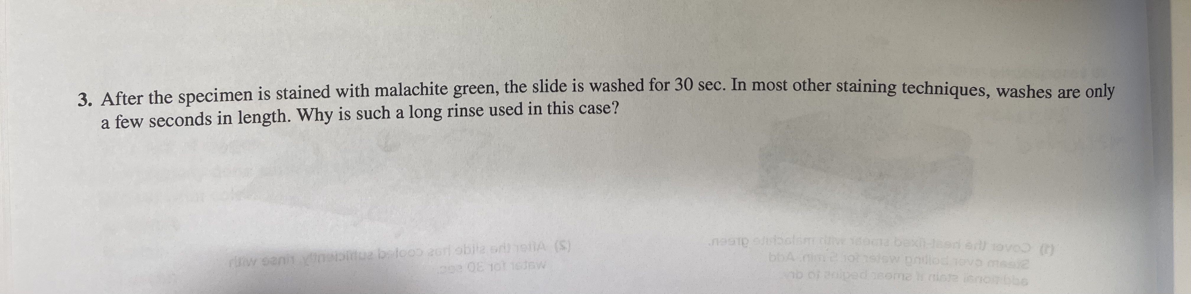 Solved After the specimen is stained with malachite green, | Chegg.com