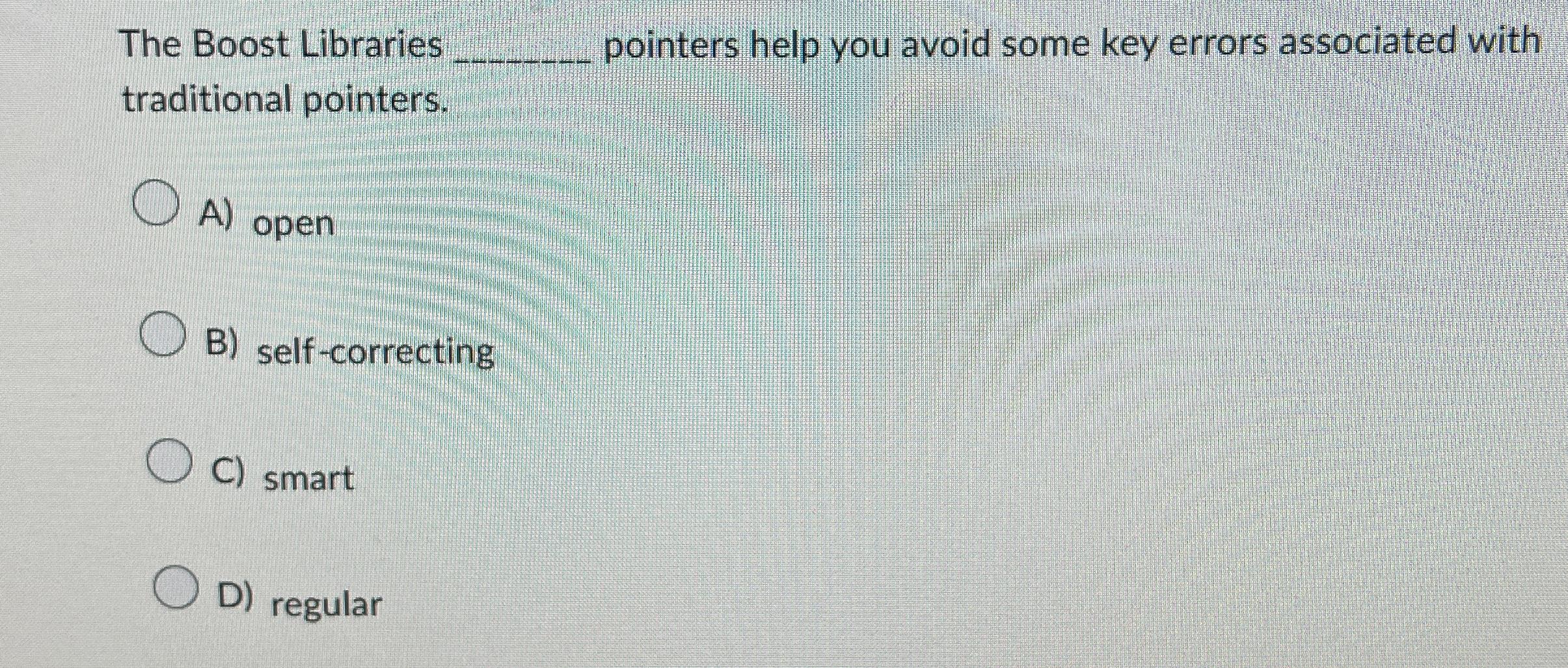 Solved The Boost Libraries pointers help you avoid some key | Chegg.com
