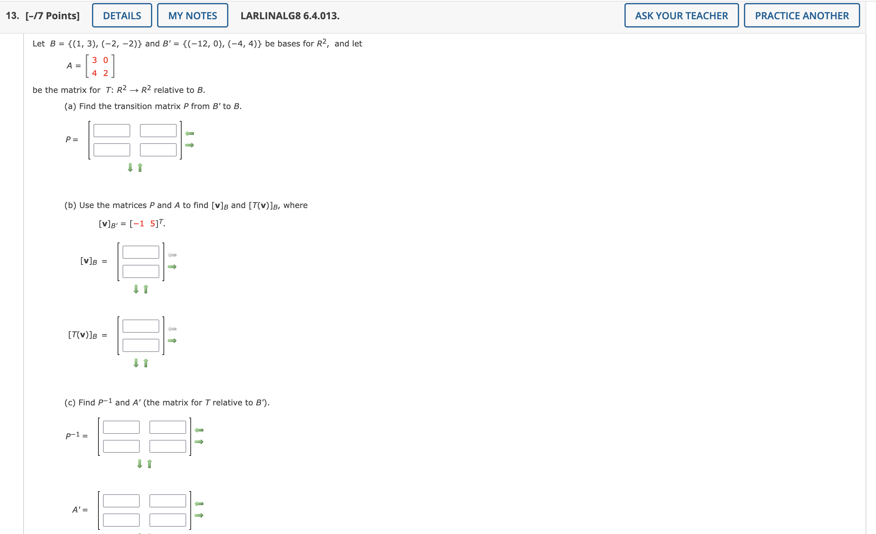 Solved Let B={(1,3),(-2,-2)} ﻿and B'={(-12,0),(-4,4)} ﻿be | Chegg.com