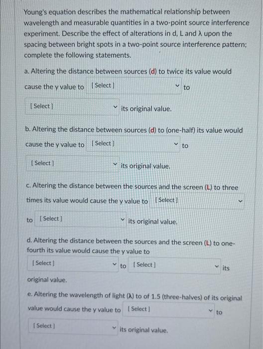 Solved Youngs Equation Describes The Mathematical