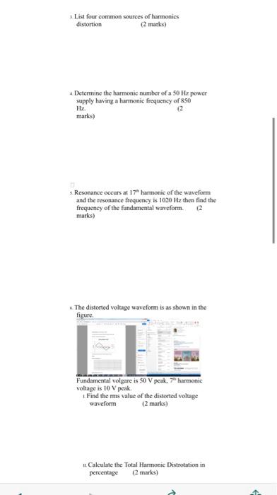 Solved 3. List four common sources of harmonics distortion | Chegg.com