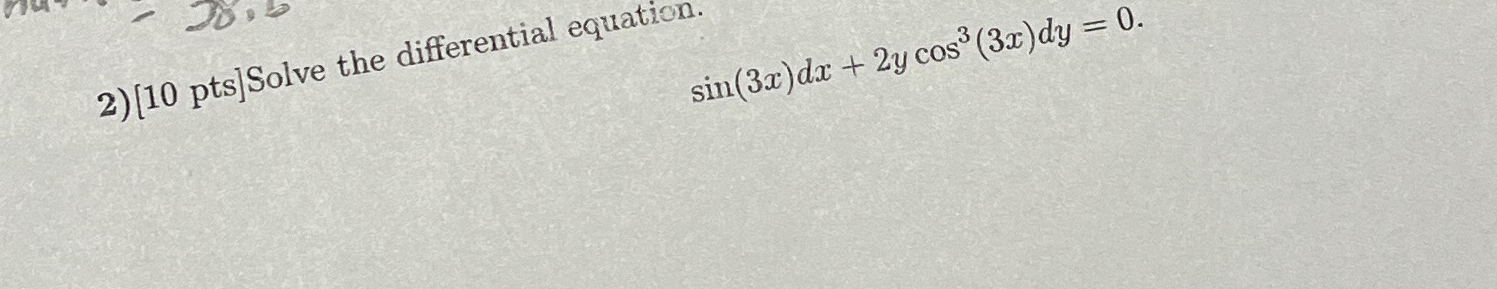 Solved 10pts ﻿Solve the differential | Chegg.com