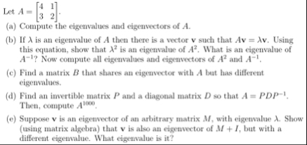 Solved Let A=[4132].(a) ﻿Compute the eigenvalues and | Chegg.com