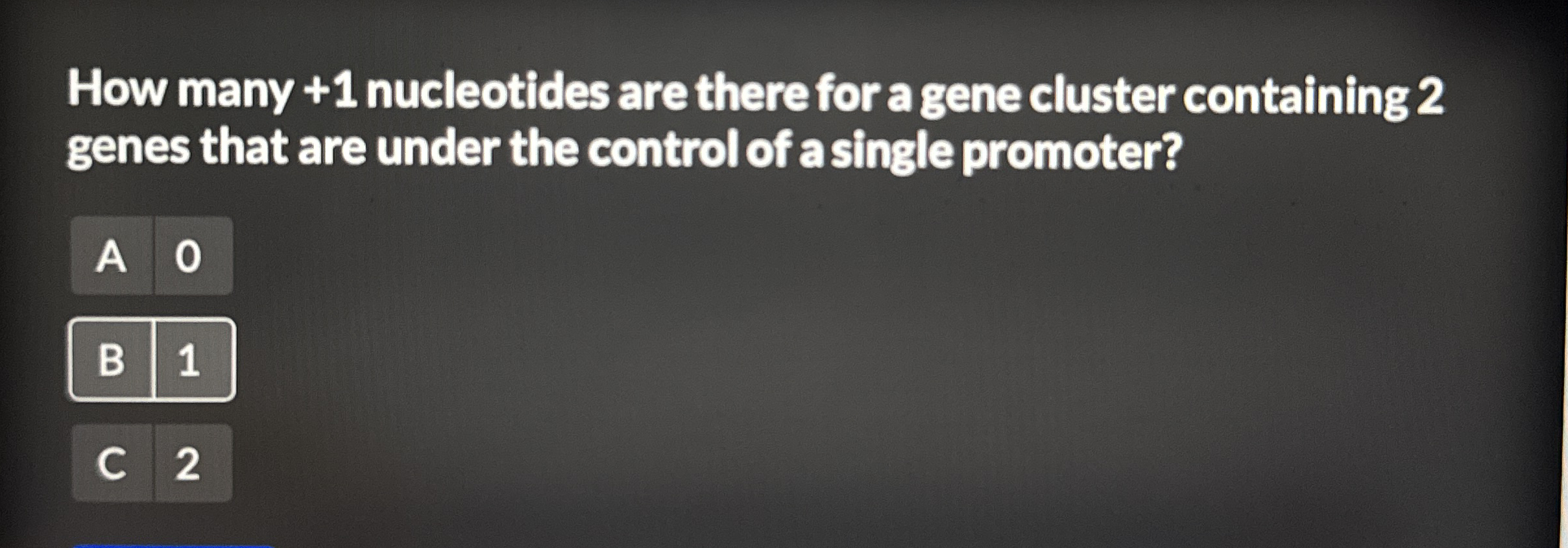 Solved How many +1 ﻿nucleotides are there for a gene cluster | Chegg.com