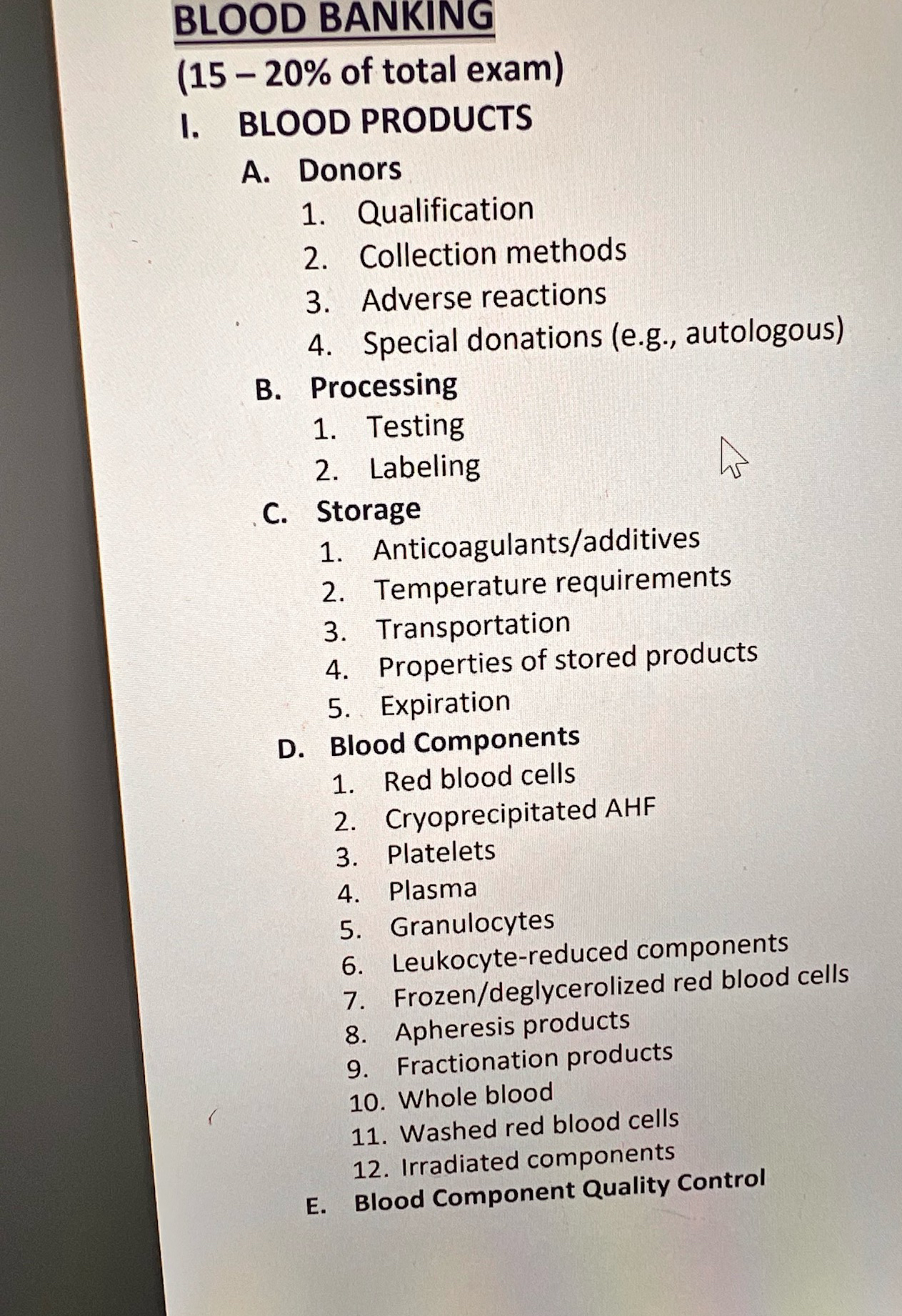 Solved BLOOD BANKING(15-20% ﻿of total exam)D. ﻿Blood | Chegg.com