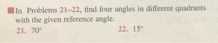 Solved In Problems 21−22, find four angles in different | Chegg.com