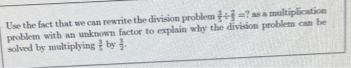 Solved Use the fact that we can rewrite the division problem | Chegg.com