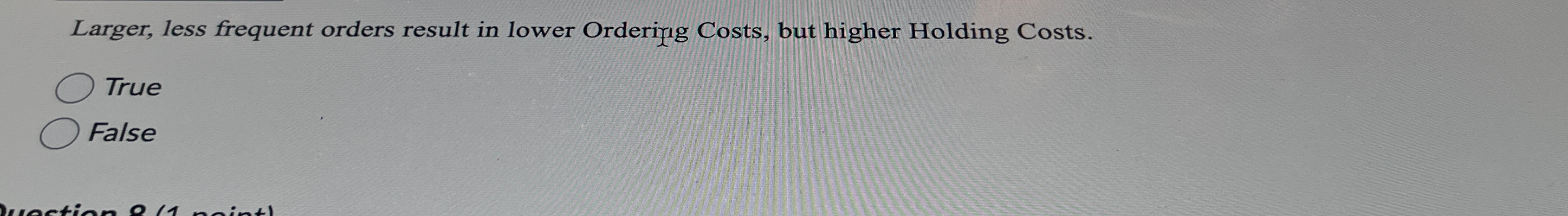 Solved Larger, less frequent orders result in lower Orderiqg | Chegg.com