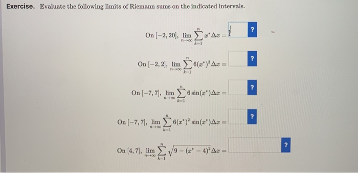 Solved Exercise. Evaluate the following limits of Riemann | Chegg.com