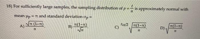 Solved 18) For sufficiently large samples, the sampling | Chegg.com