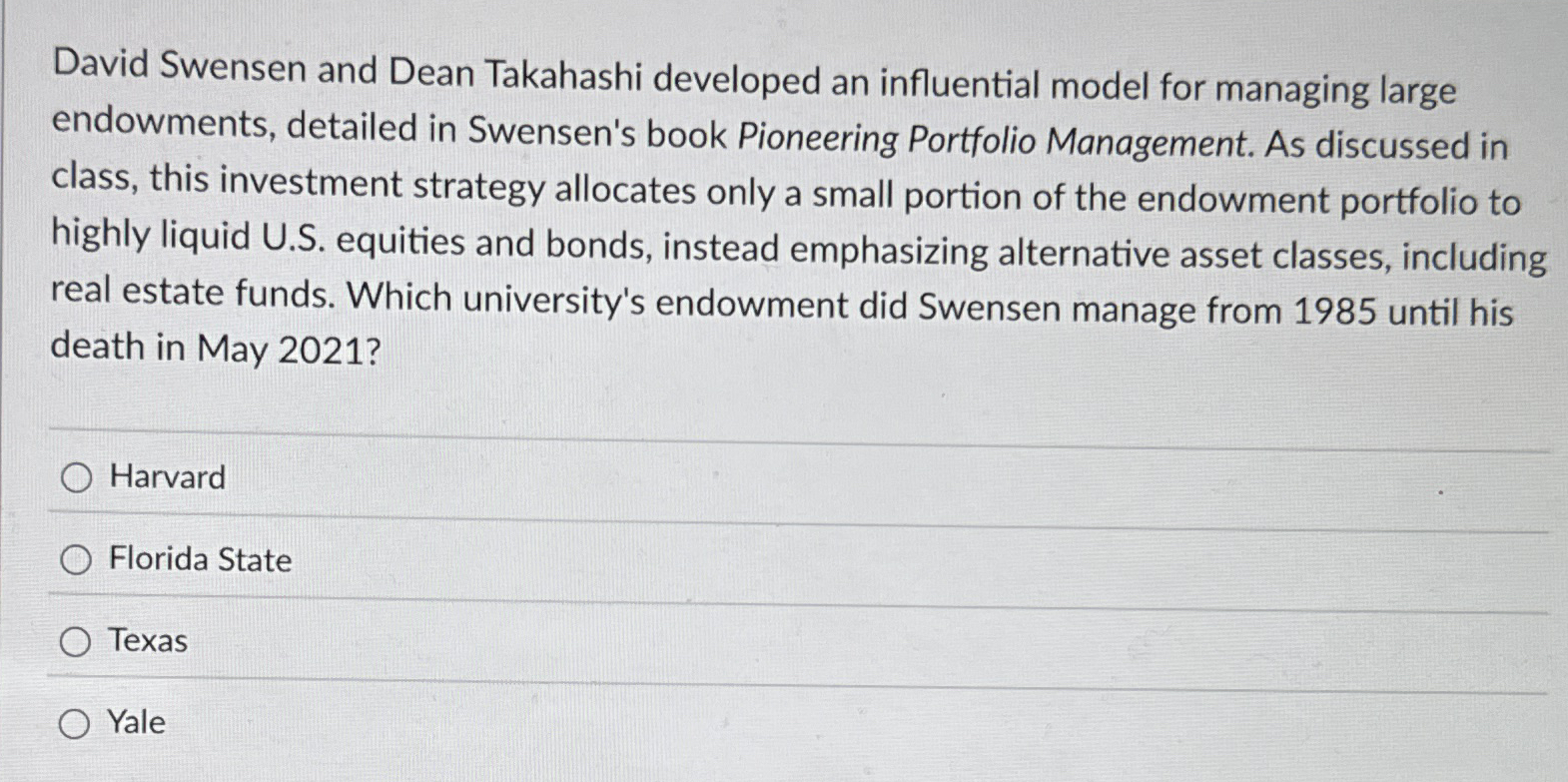 Solved David Swensen and Dean Takahashi developed an | Chegg.com