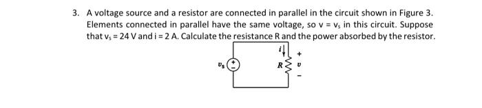 Solved A voltage source and a resistor are connected in | Chegg.com