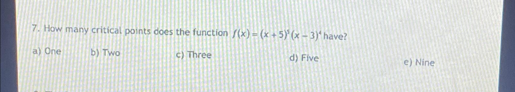 Solved How many critical points does the function | Chegg.com