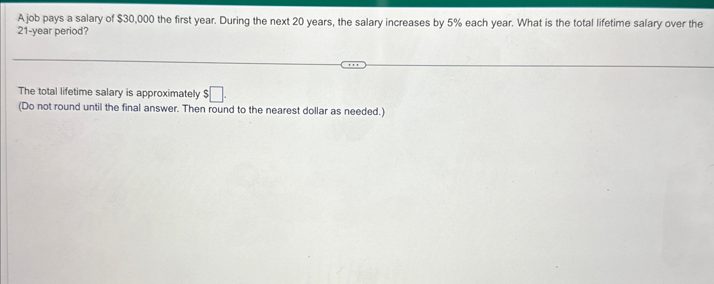 Solved A job pays a salary of $30,000 ﻿the first year. | Chegg.com