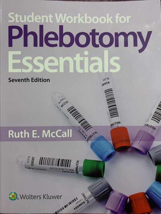 Solved Student Workbook For Phlebotomy Essentials Chapter 13 Chegg