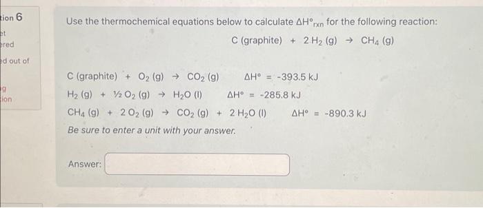 Solved Use the thermochemical equations below to calculate | Chegg.com