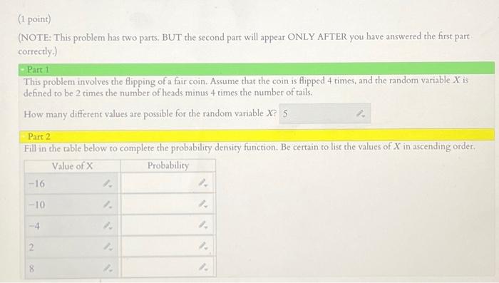 Solved (1 point) (NOTE: This problem has two parts. BUT the | Chegg.com
