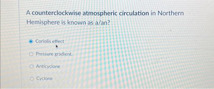 Solved A counterclockwise atmospheric circulation in | Chegg.com