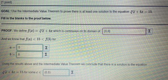 Solved GOAL: Use the Intermediate Value Theorem to prove | Chegg.com