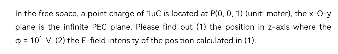 Solved In the free space, a point charge of 1uC is located | Chegg.com