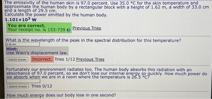 Solved The emissivity of the human skin is 97.0 percent. Use | Chegg.com