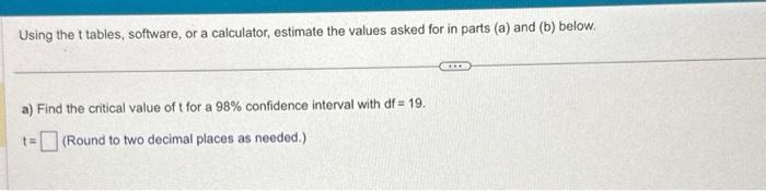 Solved Using the t tables, software, or a calculator, | Chegg.com