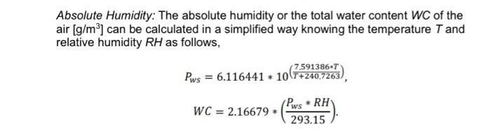 Solved How to explain that temperature and humidity both | Chegg.com