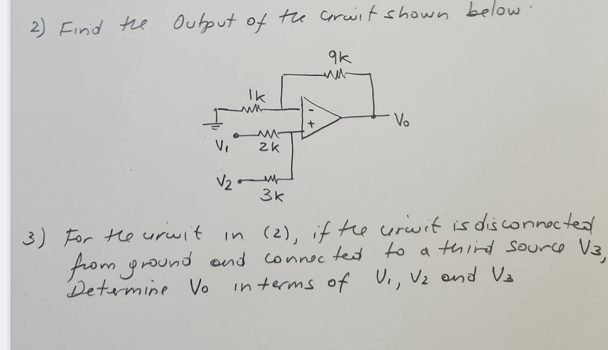 Solved Find the Output of the circuit shown below:For the | Chegg.com