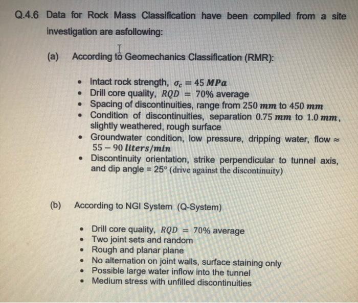 Q.4.6 Data for Rock Mass Classification have been | Chegg.com