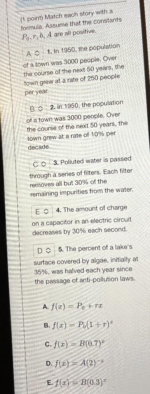 Solved (1 ﻿point) ﻿Match each story with a formula. Assume | Chegg.com